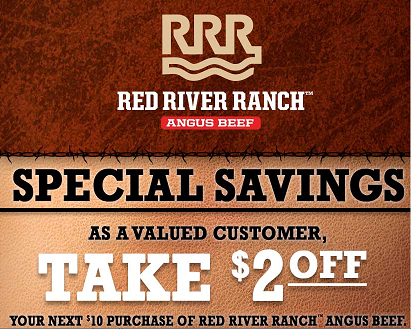 Hurry Before It's Gone! $2.00 off Red River Ranch $10 Purchase ...
