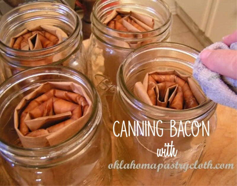 Canning Bacon Made Easy by Oklahoma Pastry Cloth!