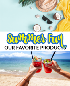 Summer Fun - Our Favorite Products: See the 2020 Gift Guide!