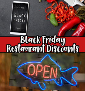 Black Friday Restaurant Discounts & Freebies 2020